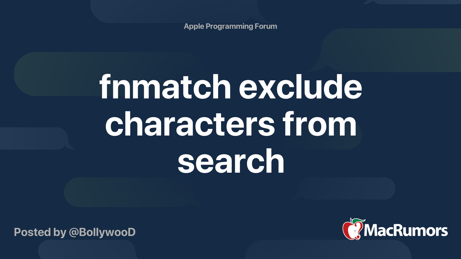 fnmatch exclude characters from search | MacRumors Forums