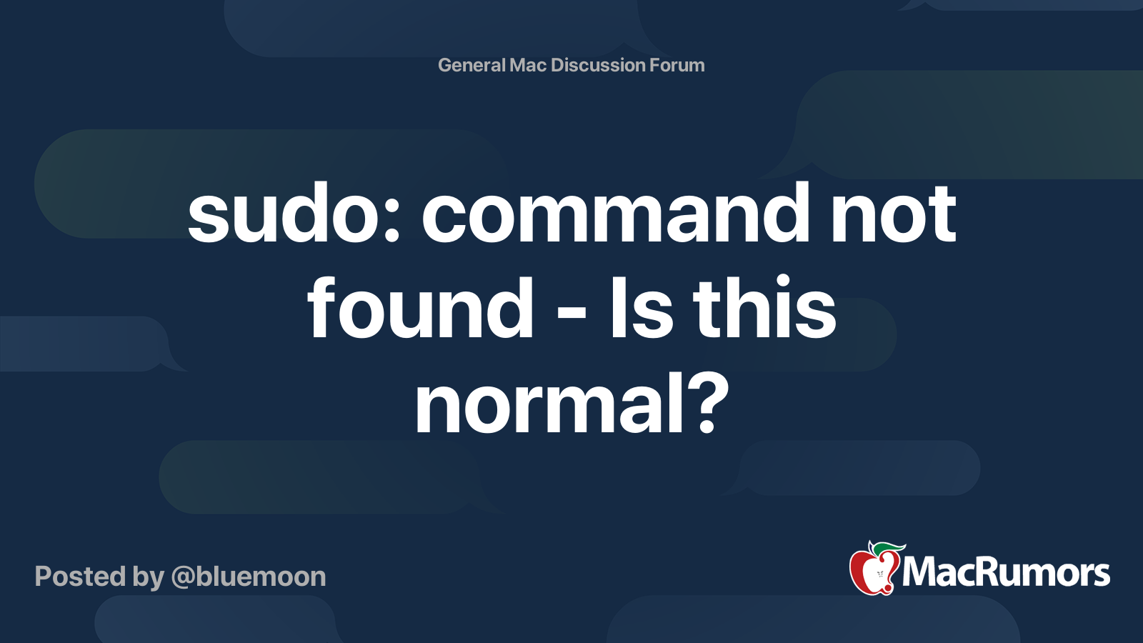 sudo: command not found - Is this normal? | MacRumors Forums