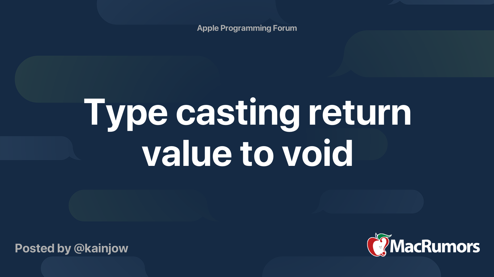 Type casting return value to void | MacRumors Forums