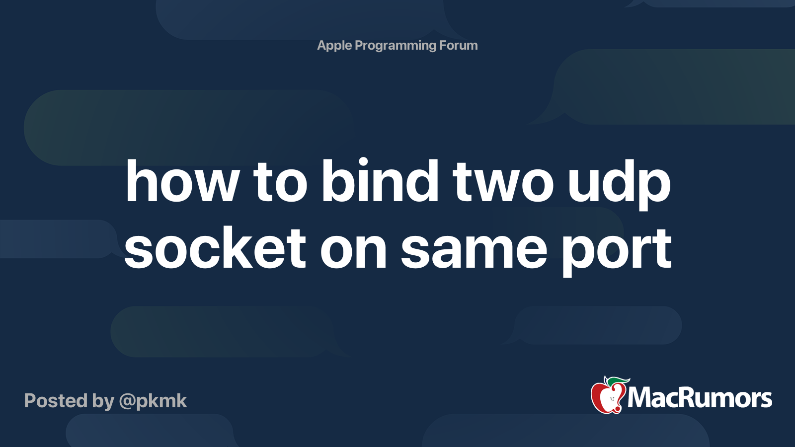 How To Bind Two Udp Socket On Same Port Macrumors Forums