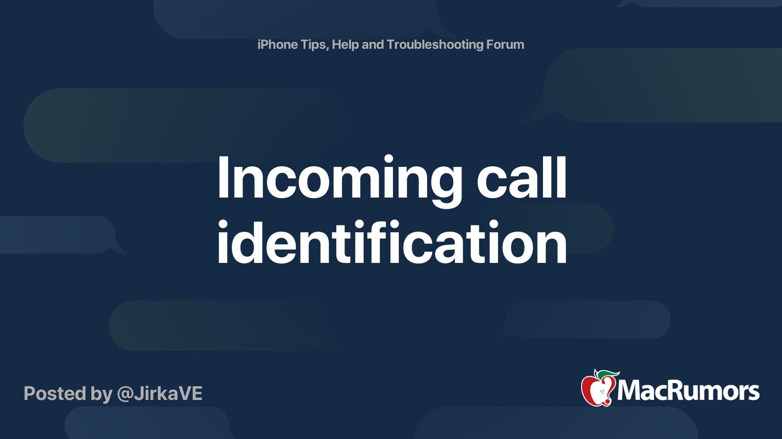 Incoming call identification | MacRumors Forums