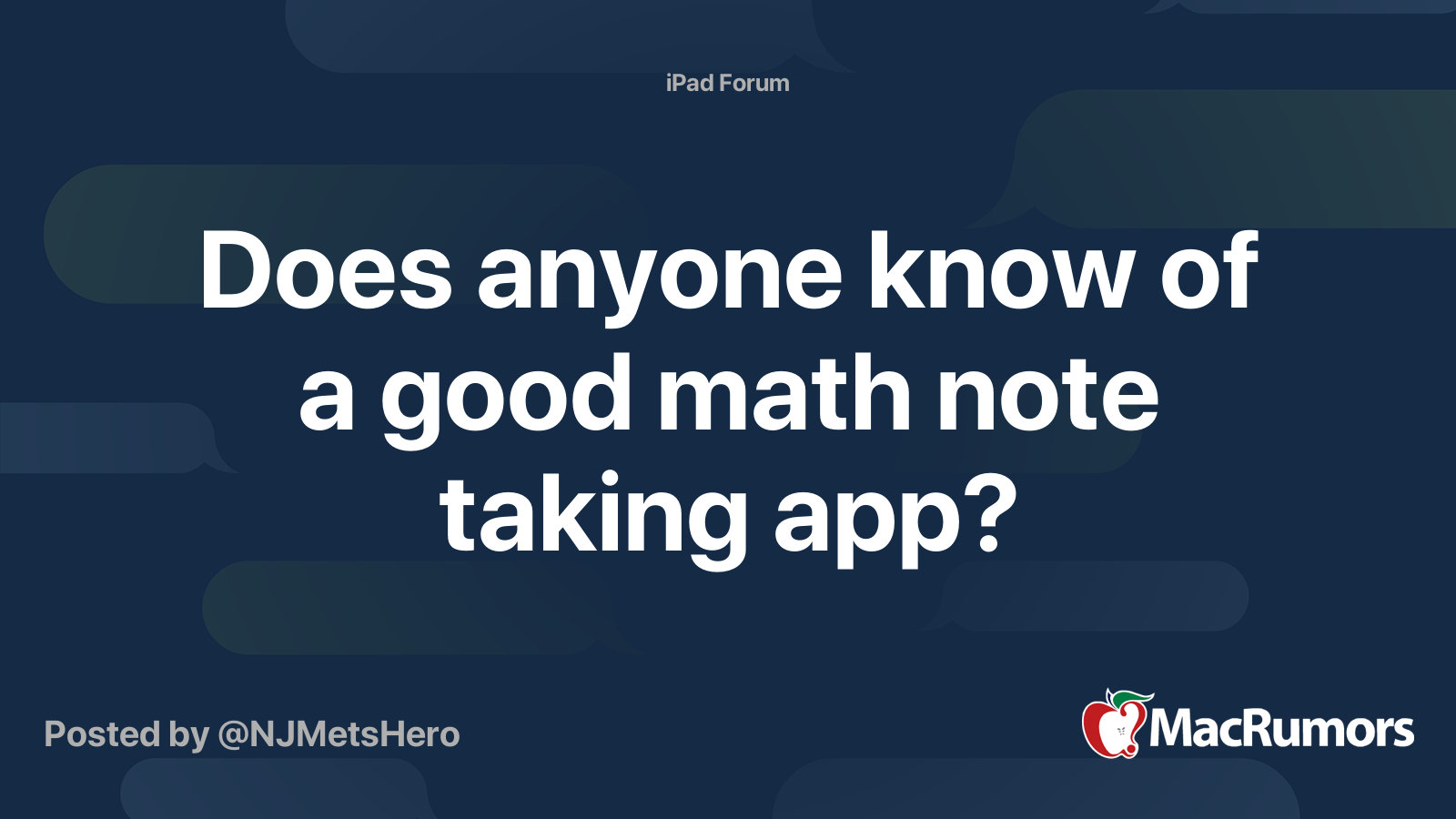 Does anyone know of a good math note taking app? | MacRumors Forums
