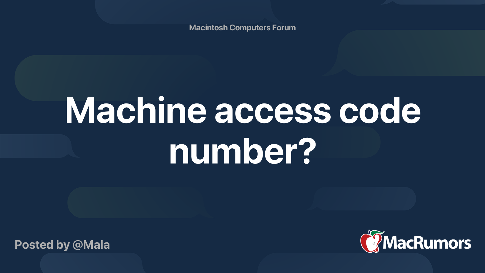 Machine access code number? | MacRumors Forums