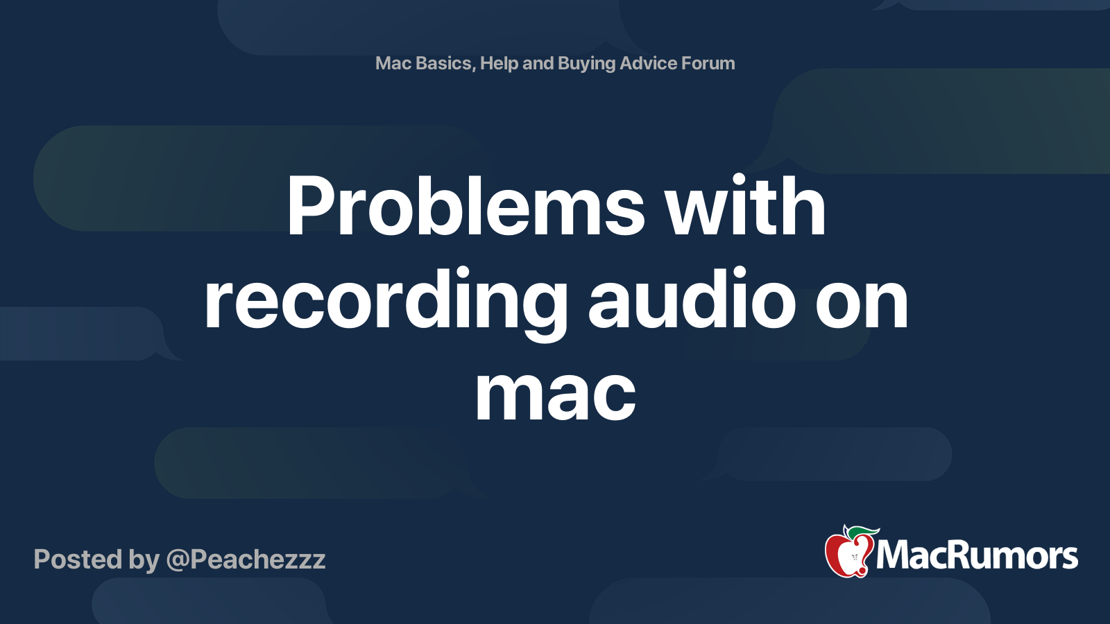 Problems with recording audio on mac | MacRumors Forums