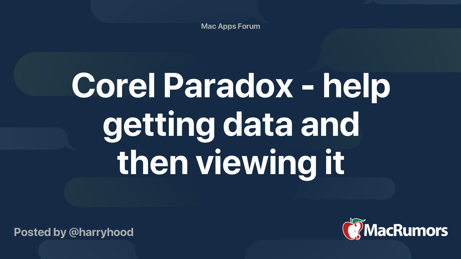 Corel Paradox - help getting data and then viewing it | MacRumors Forums