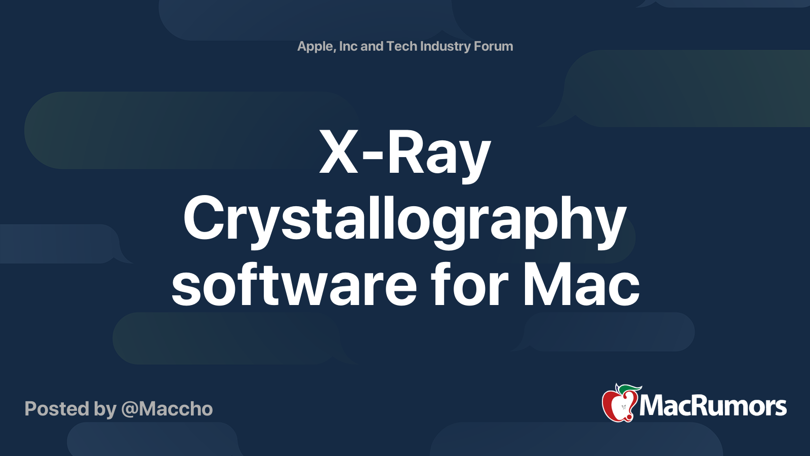 X-Ray Crystallography software for Mac | MacRumors Forums