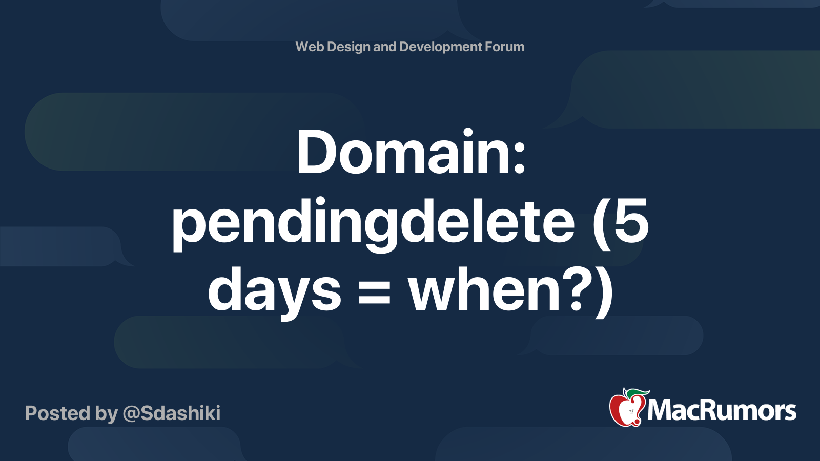 Domain: pendingdelete (5 days = when?) | MacRumors Forums