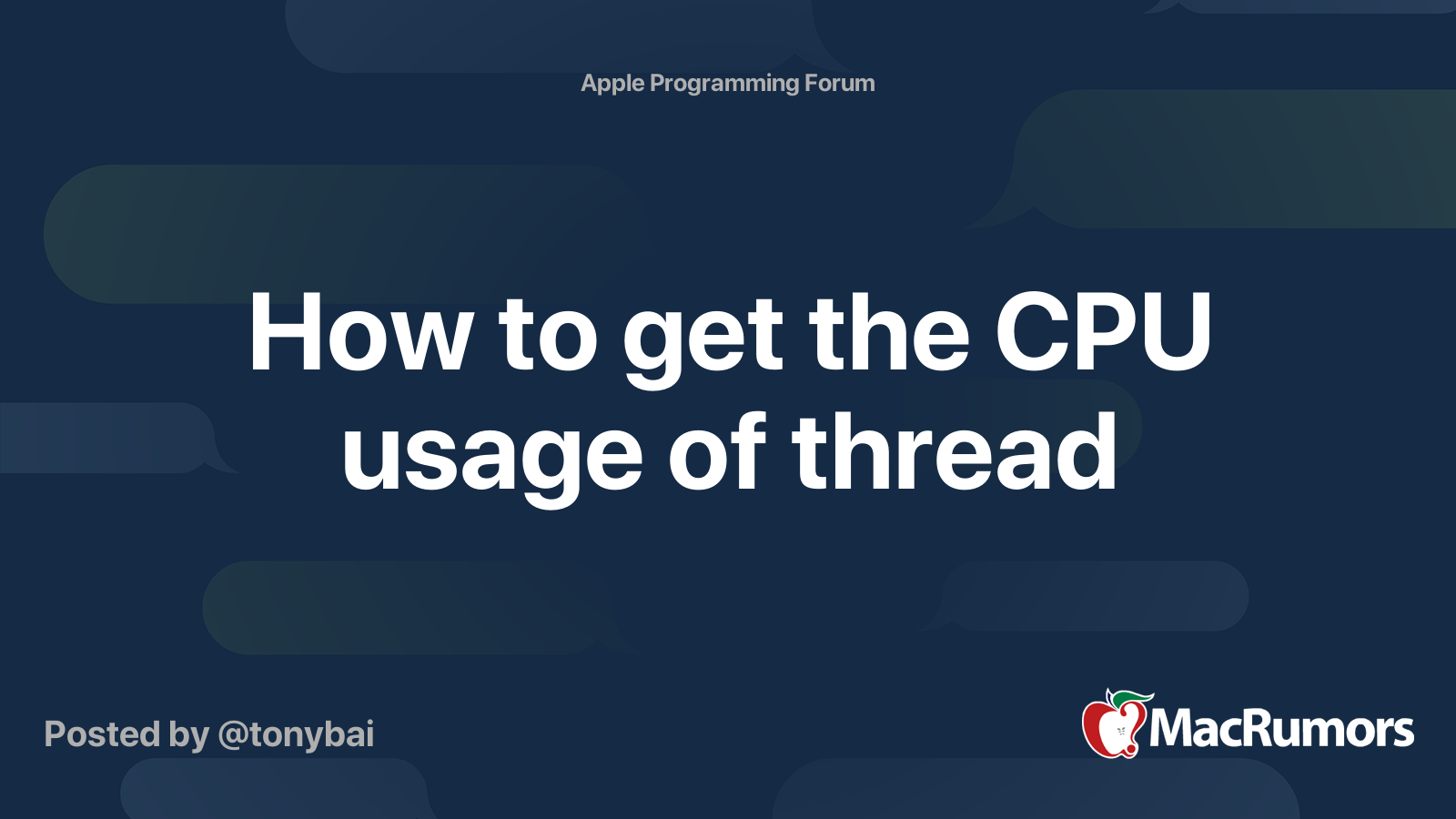 How to get the CPU usage of thread | MacRumors Forums