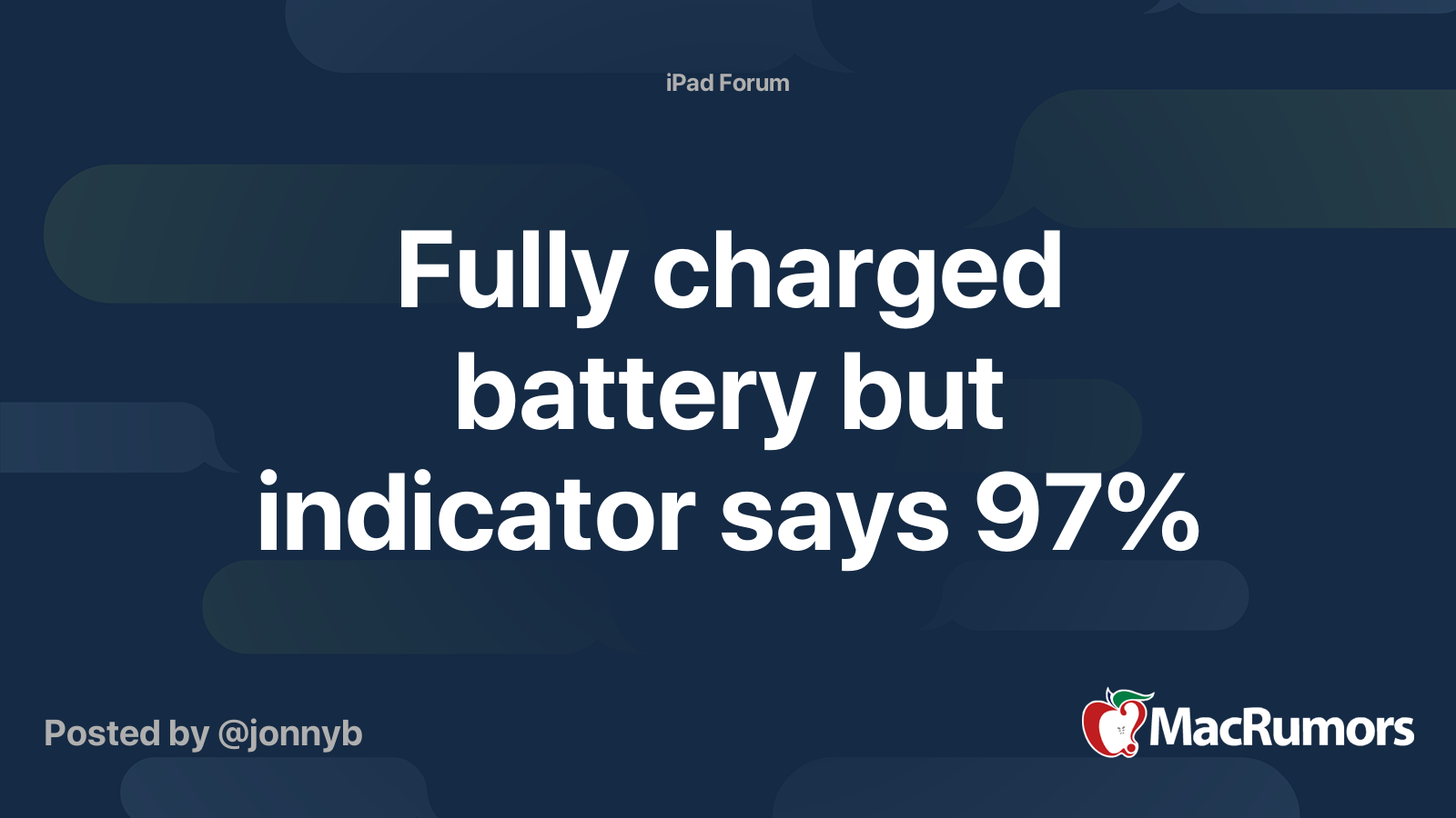 Fully charged battery but indicator says 97% | MacRumors Forums