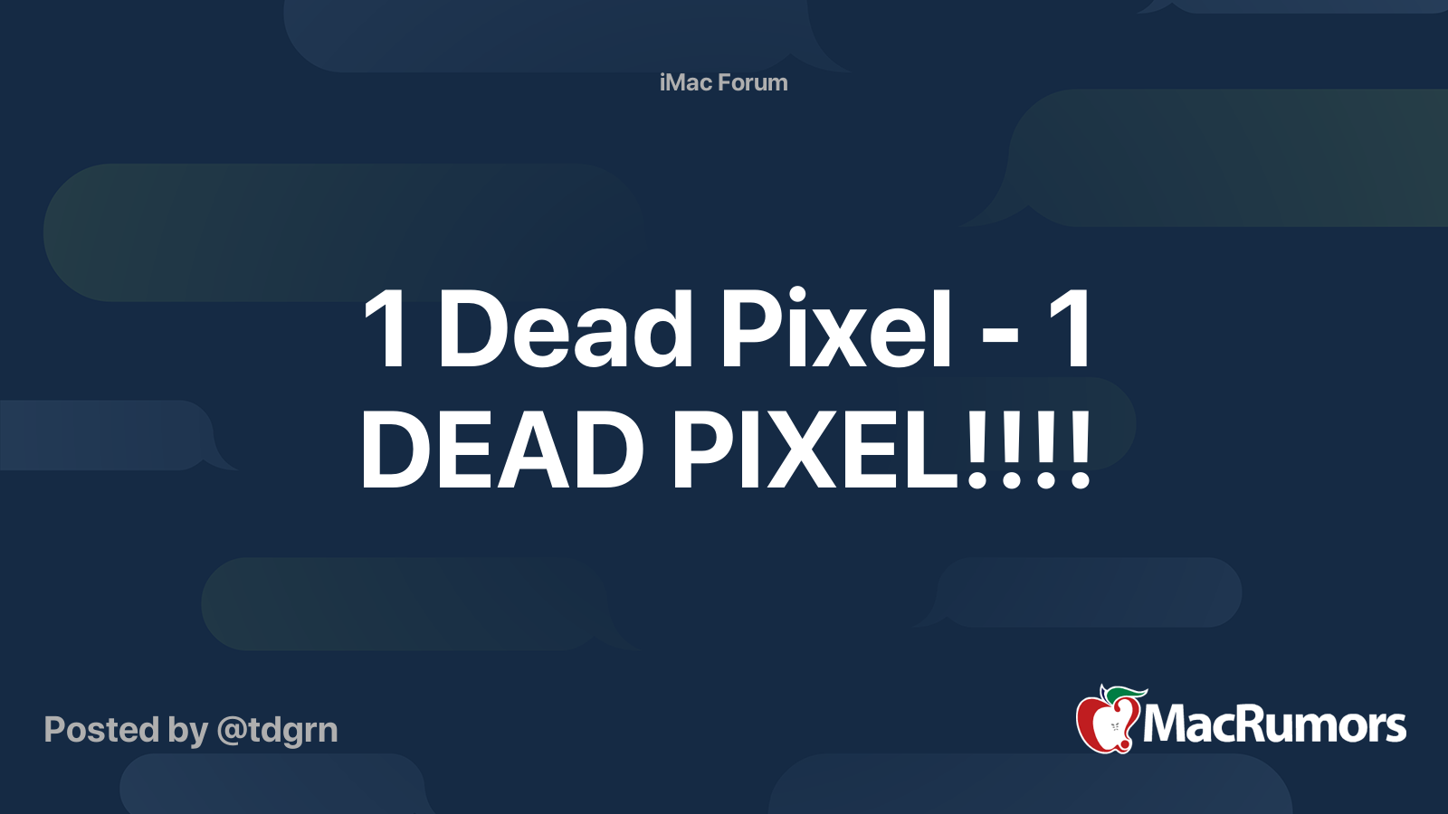 1 Dead Pixel - 1 DEAD PIXEL!!!! | MacRumors Forums
