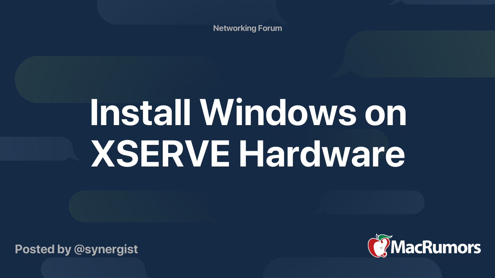 Install Windows on XSERVE Hardware | MacRumors Forums