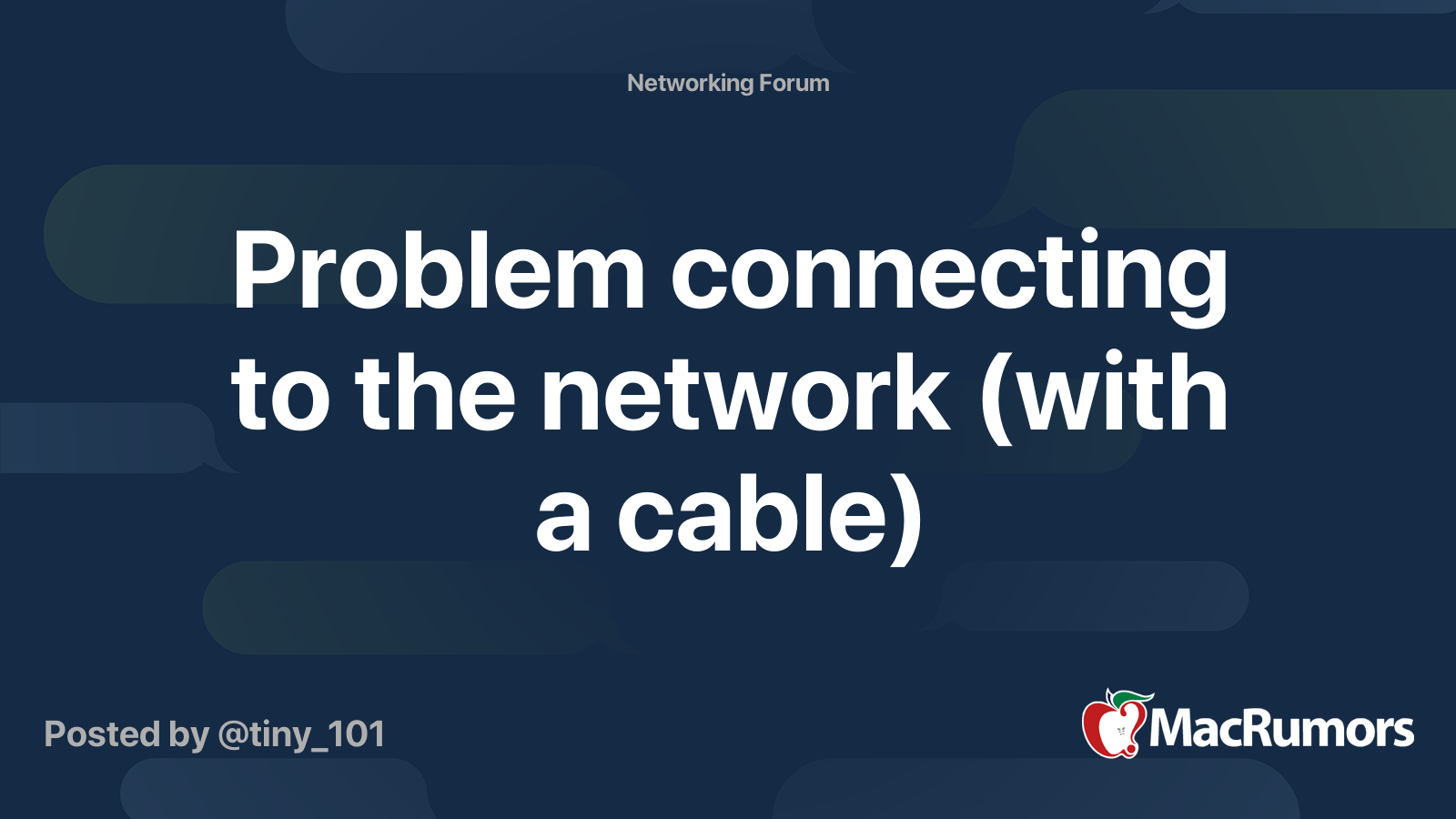 Problem connecting to the network (with a cable) | MacRumors Forums