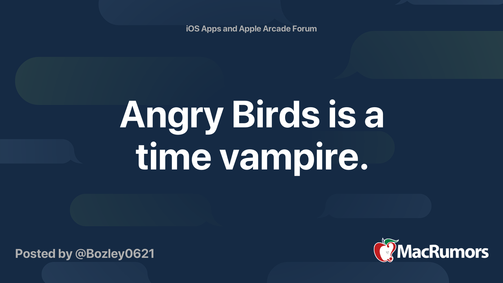Angry Birds is a time vampire. | MacRumors Forums