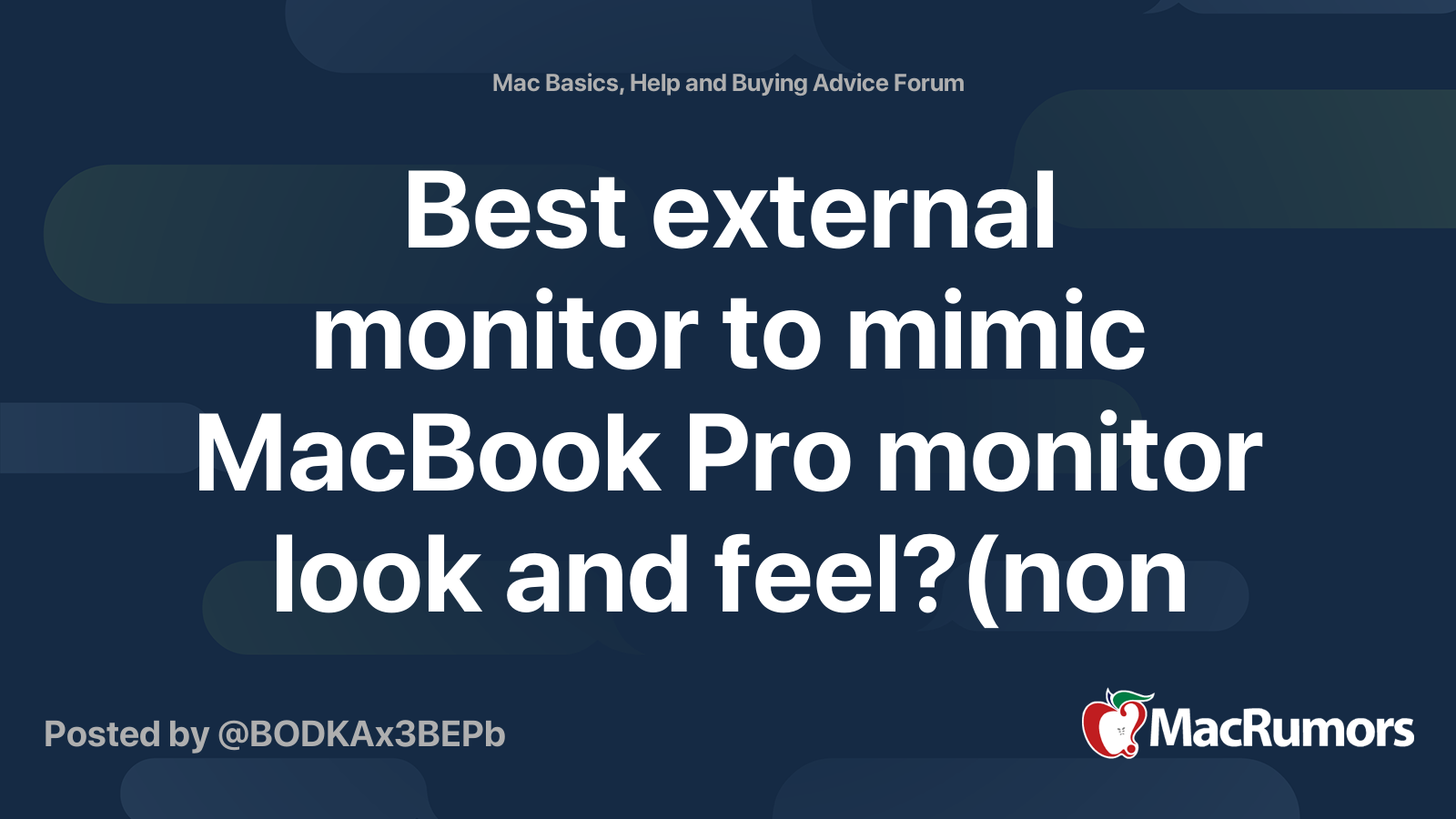 Best external monitor to mimic MacBook Pro monitor look and feel?(non ...