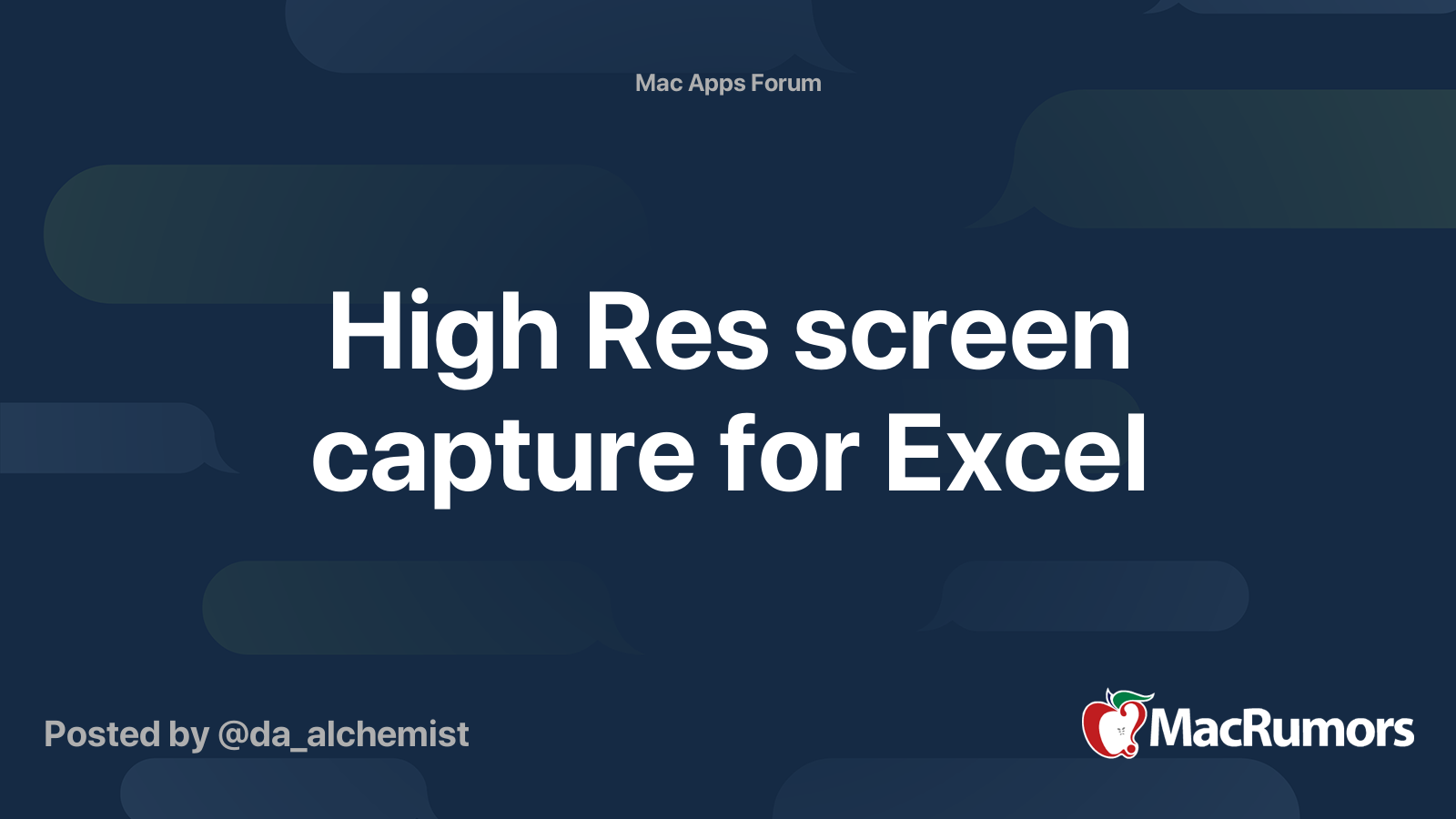 High Res screen capture for Excel | MacRumors Forums