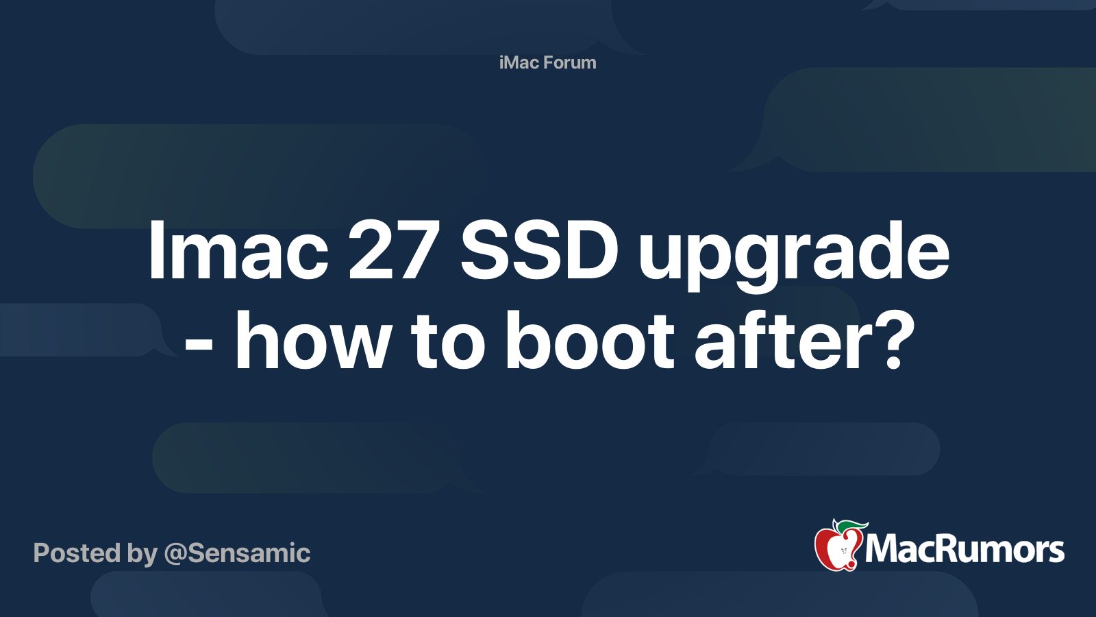 Imac 27 SSD upgrade - how to boot after? | MacRumors Forums