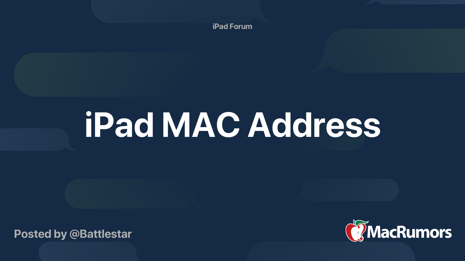 iPad MAC Address | MacRumors Forums