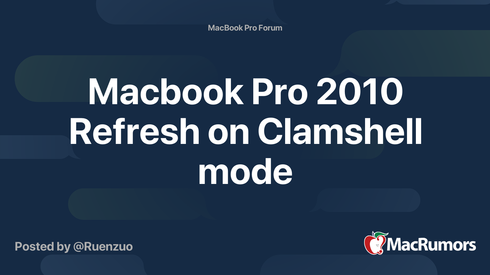 Macbook Pro 2010 Refresh on Clamshell mode | MacRumors Forums