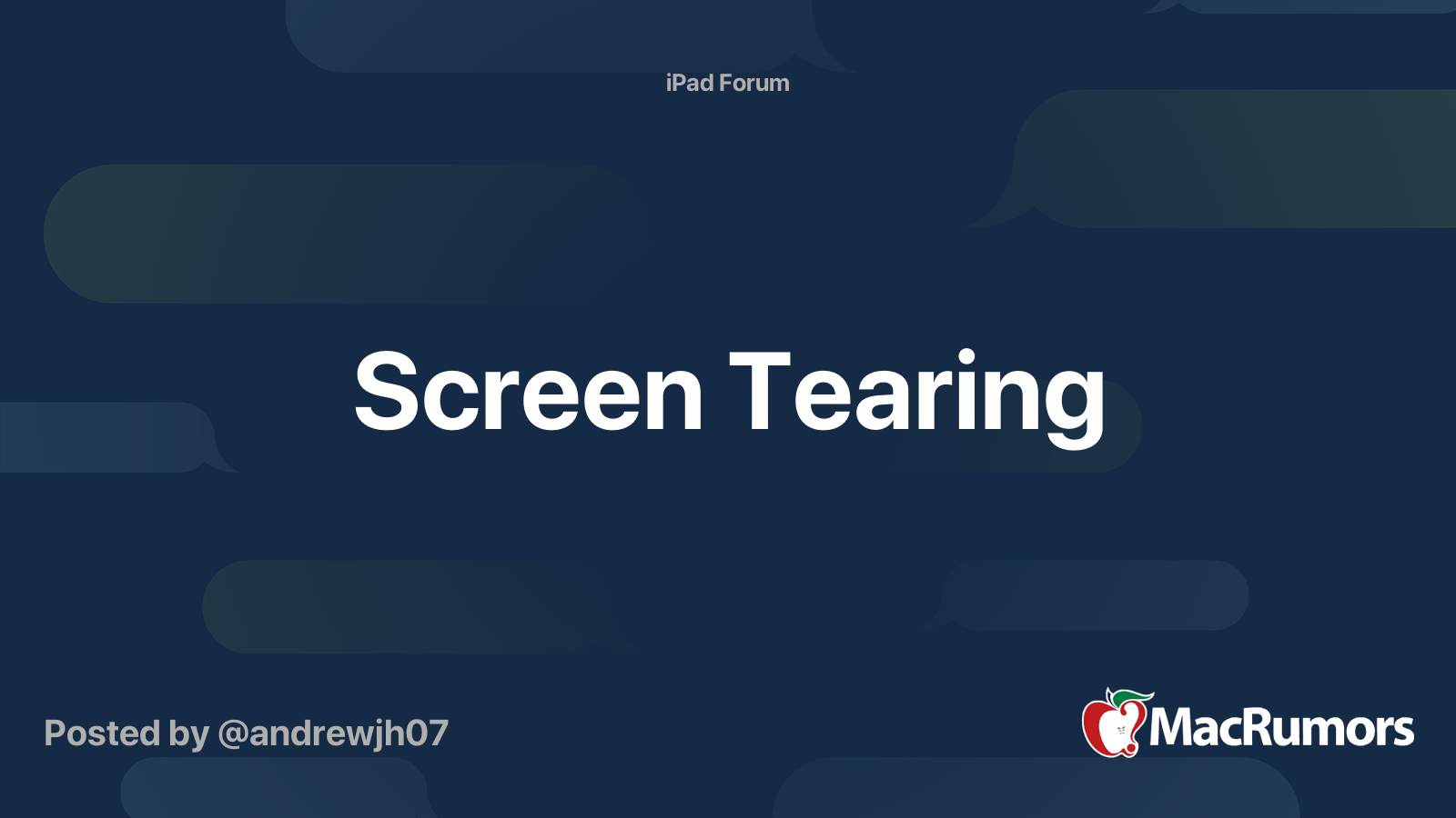 Screen Tearing | MacRumors Forums
