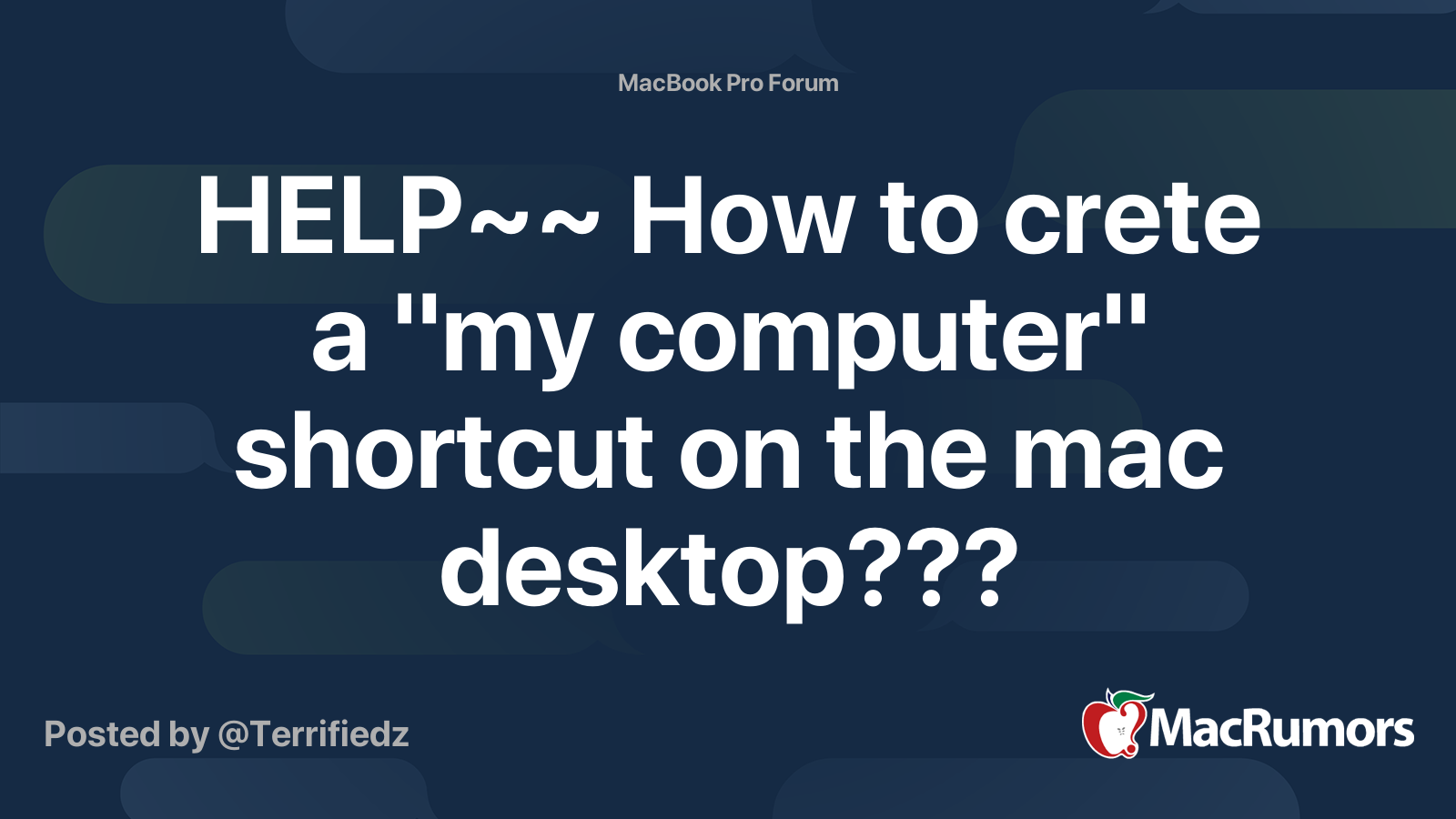 HELP~~ How to crete a "my computer" shortcut on the mac desktop ...