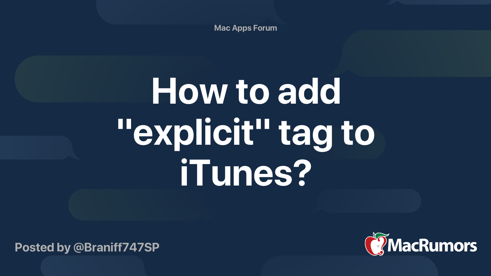 How to add "explicit" tag to iTunes? | MacRumors Forums