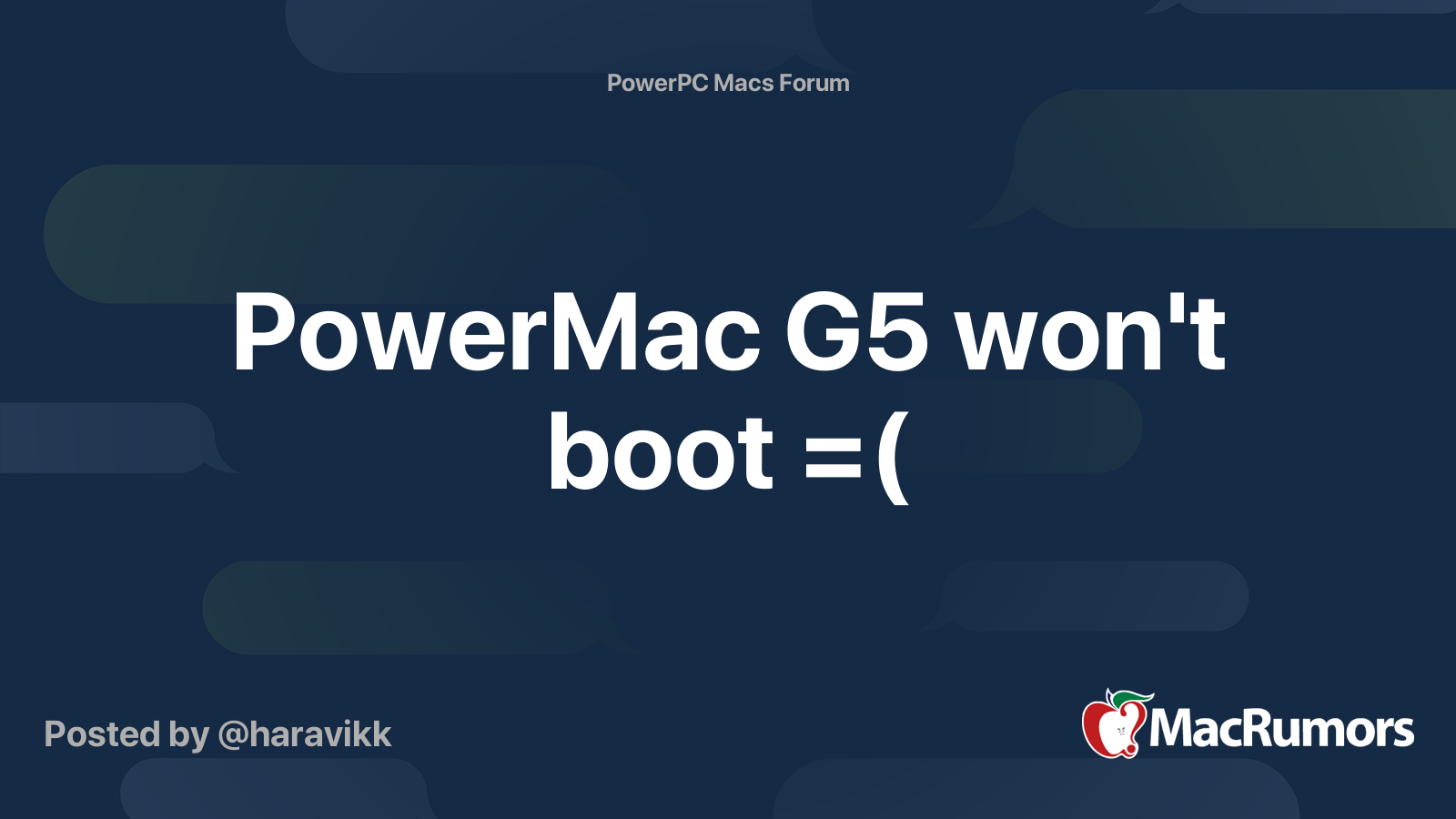 PowerMac G5 won't boot =( | MacRumors Forums
