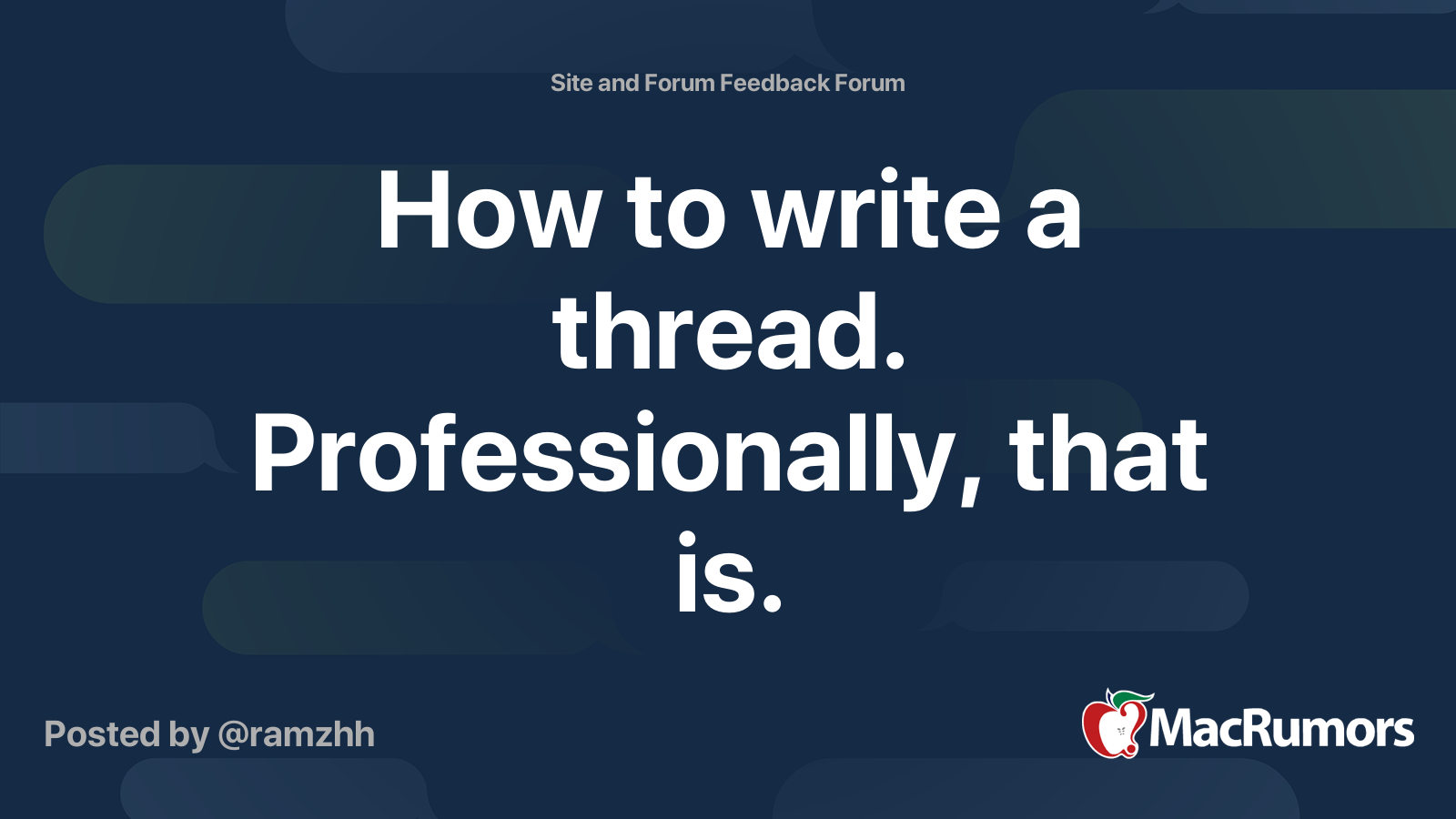 How to write a thread. Professionally, that is. | MacRumors Forums