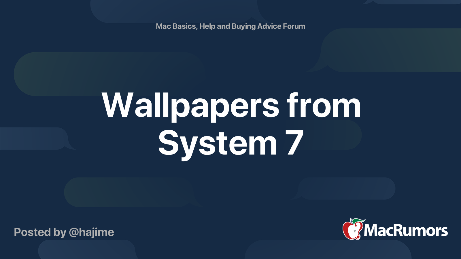 Wallpapers from System 7 | MacRumors Forums