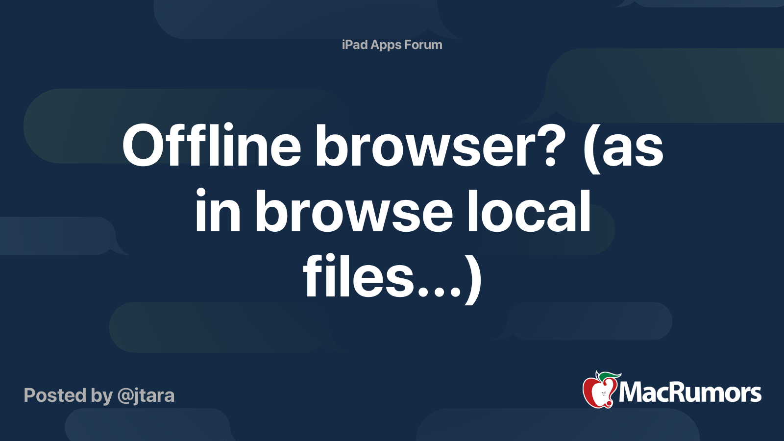 Offline browser? (as in browse local files...) | MacRumors Forums
