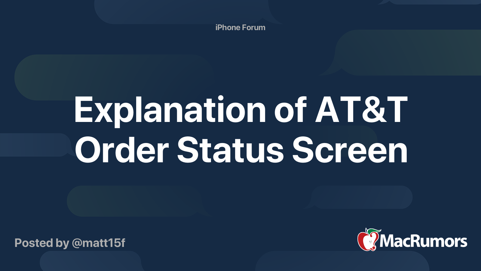 Explanation of AT&T Order Status Screen | MacRumors Forums
