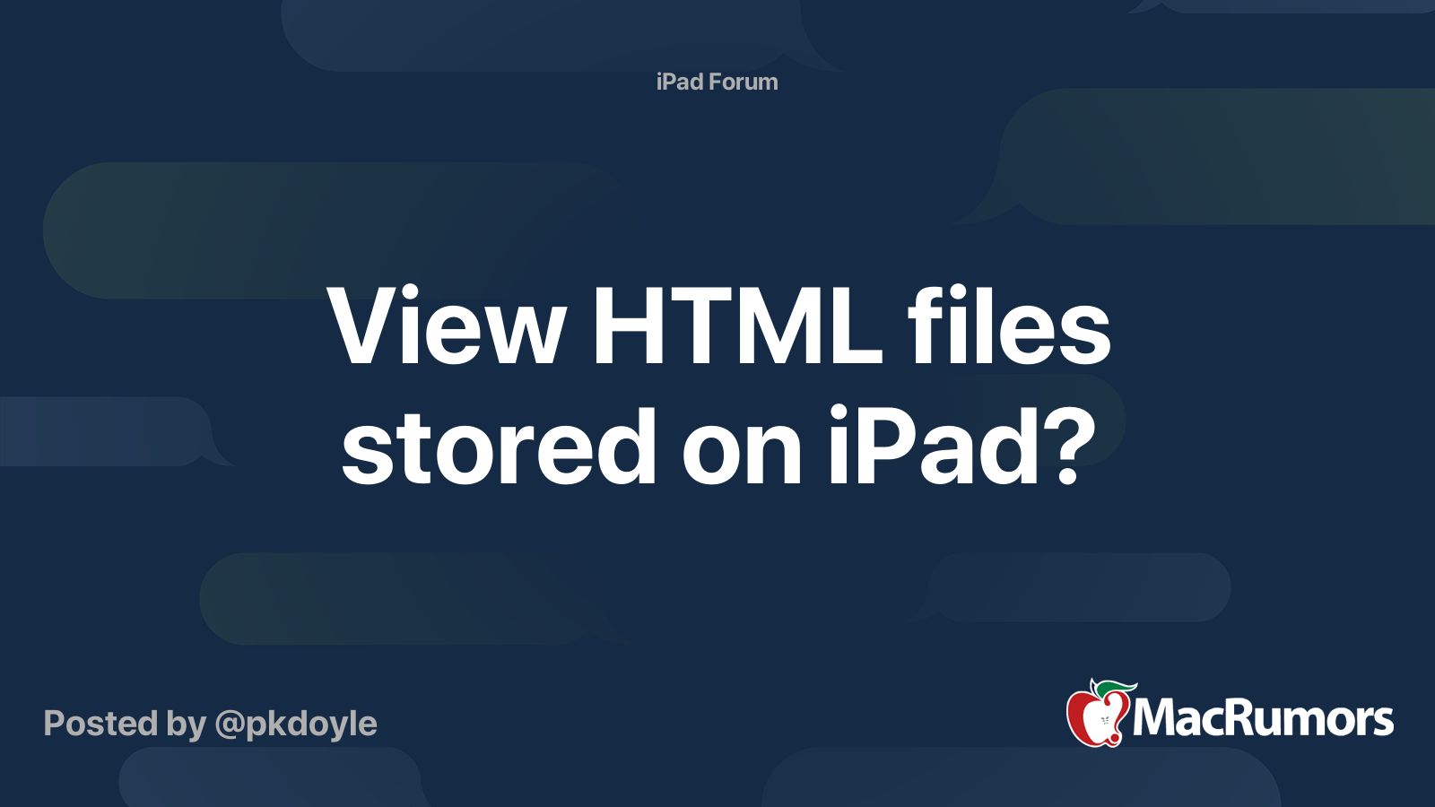 View HTML files stored on iPad? | MacRumors Forums