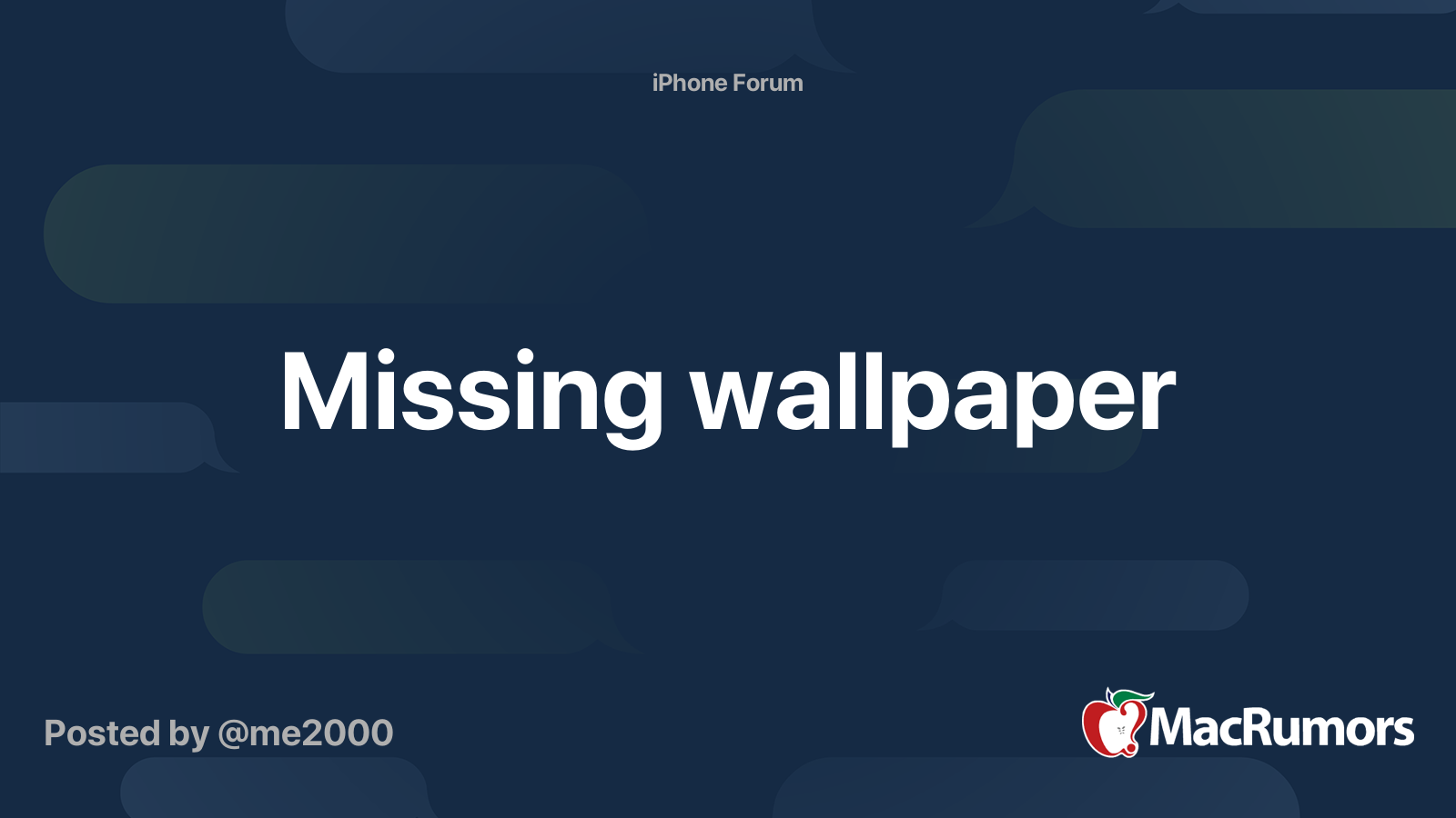 Missing wallpaper | MacRumors Forums