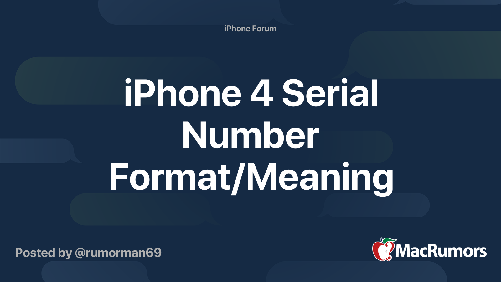 iPhone 4 Serial Number Format/Meaning | MacRumors Forums