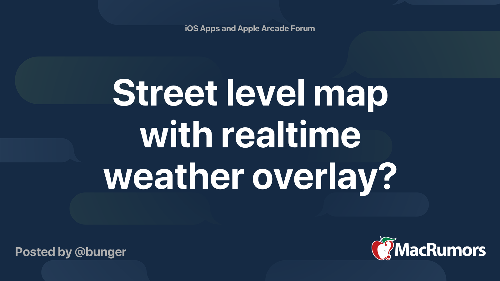 Street level map with realtime weather overlay? | MacRumors Forums
