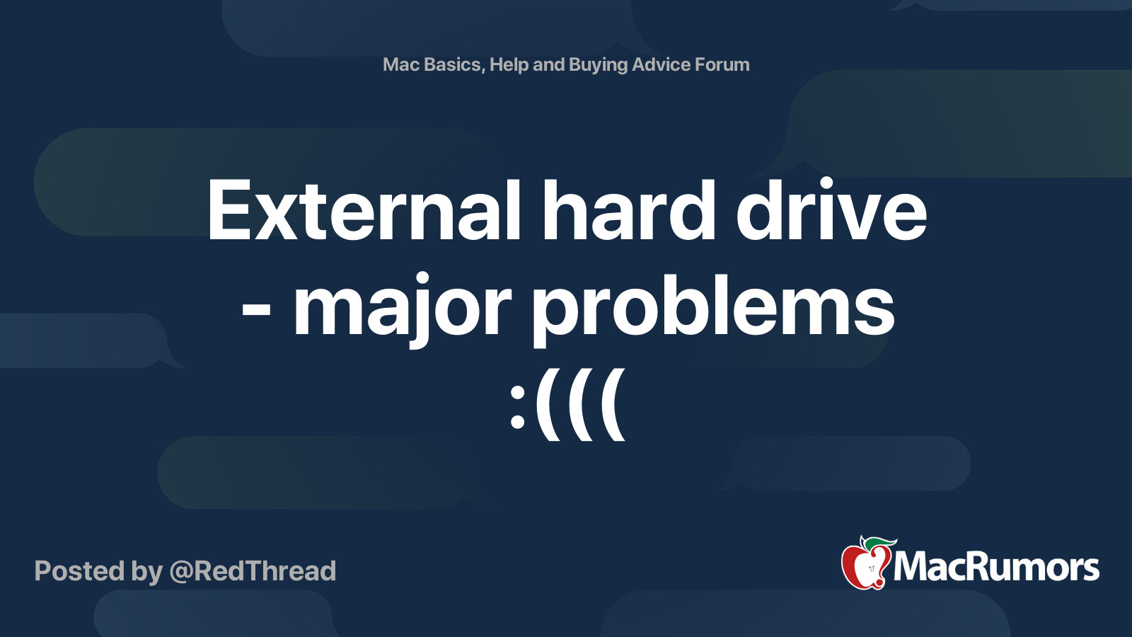 External hard drive - major problems :((( | MacRumors Forums