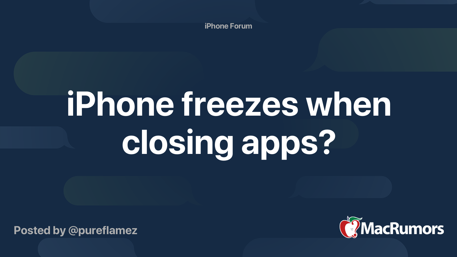 iPhone freezes when closing apps? | MacRumors Forums