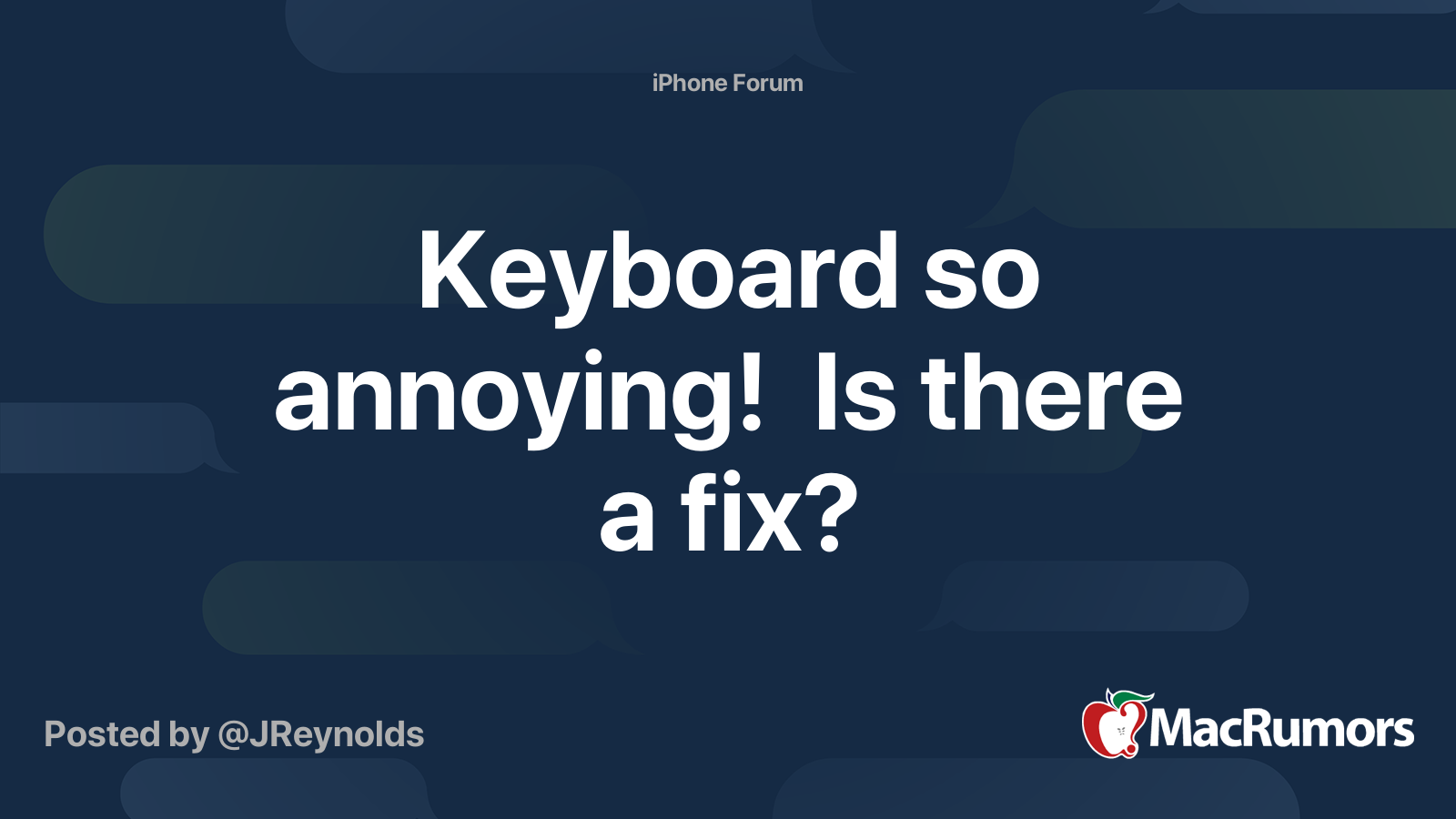 Keyboard So Annoying Is There A Fix Macrumors Forums