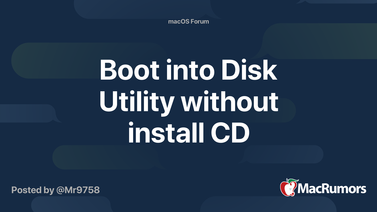Boot into Disk Utility without install CD | MacRumors Forums