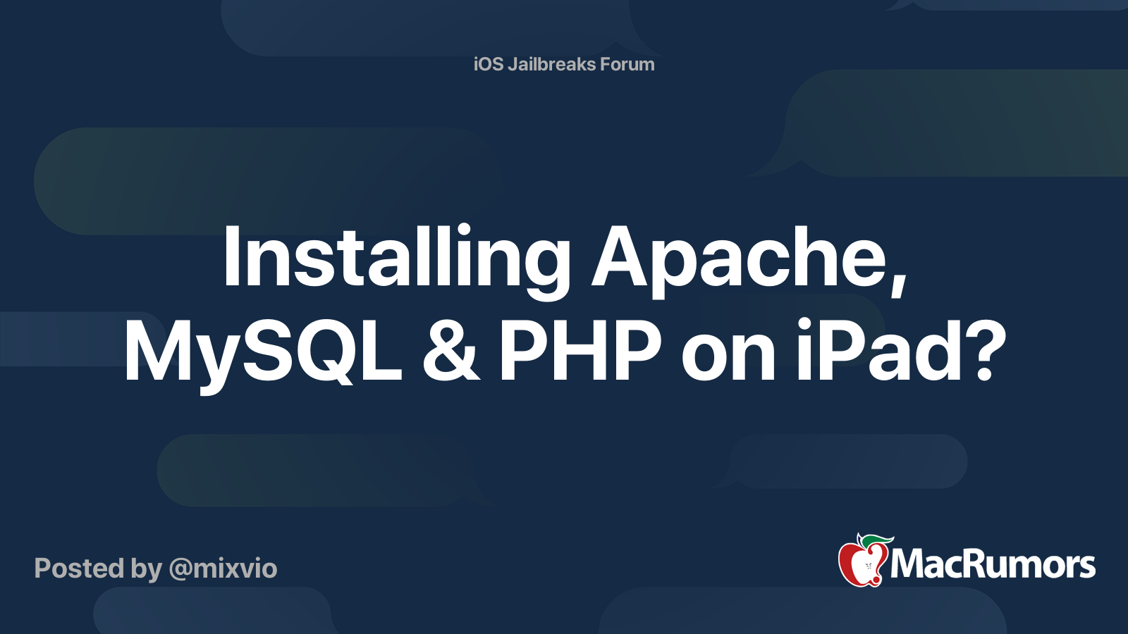 Installing Apache, MySQL & PHP on iPad? | MacRumors Forums