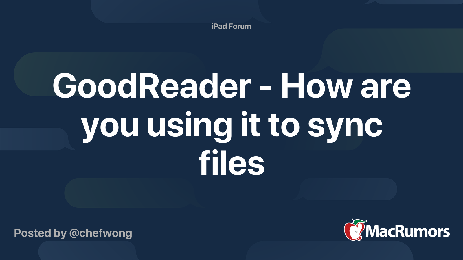 GoodReader - How are you using it to sync files | MacRumors Forums