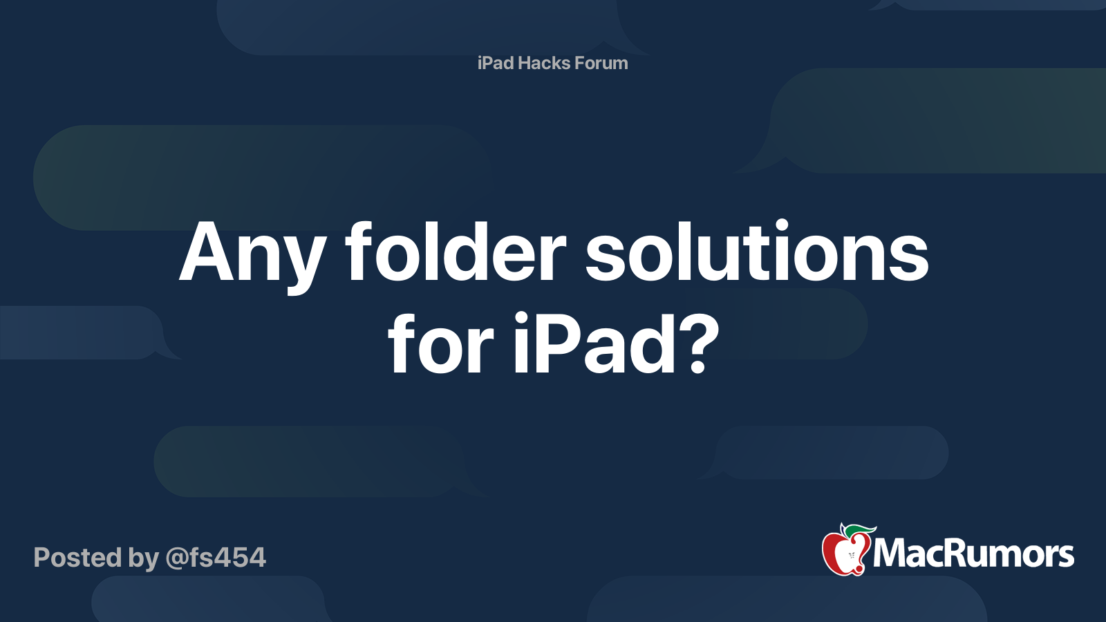 Any folder solutions for iPad? | MacRumors Forums