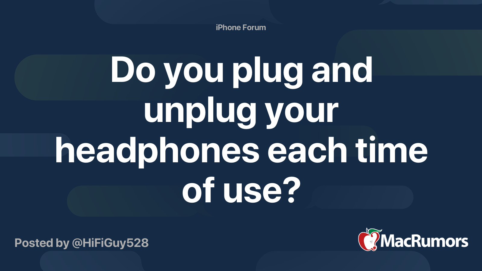 Do you plug and unplug your headphones each time of use? | MacRumors Forums