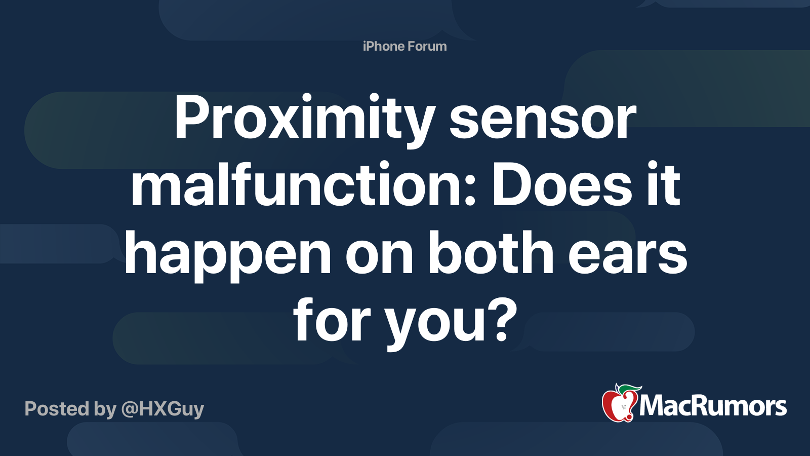 Proximity sensor malfunction: Does it happen on both ears for you ...