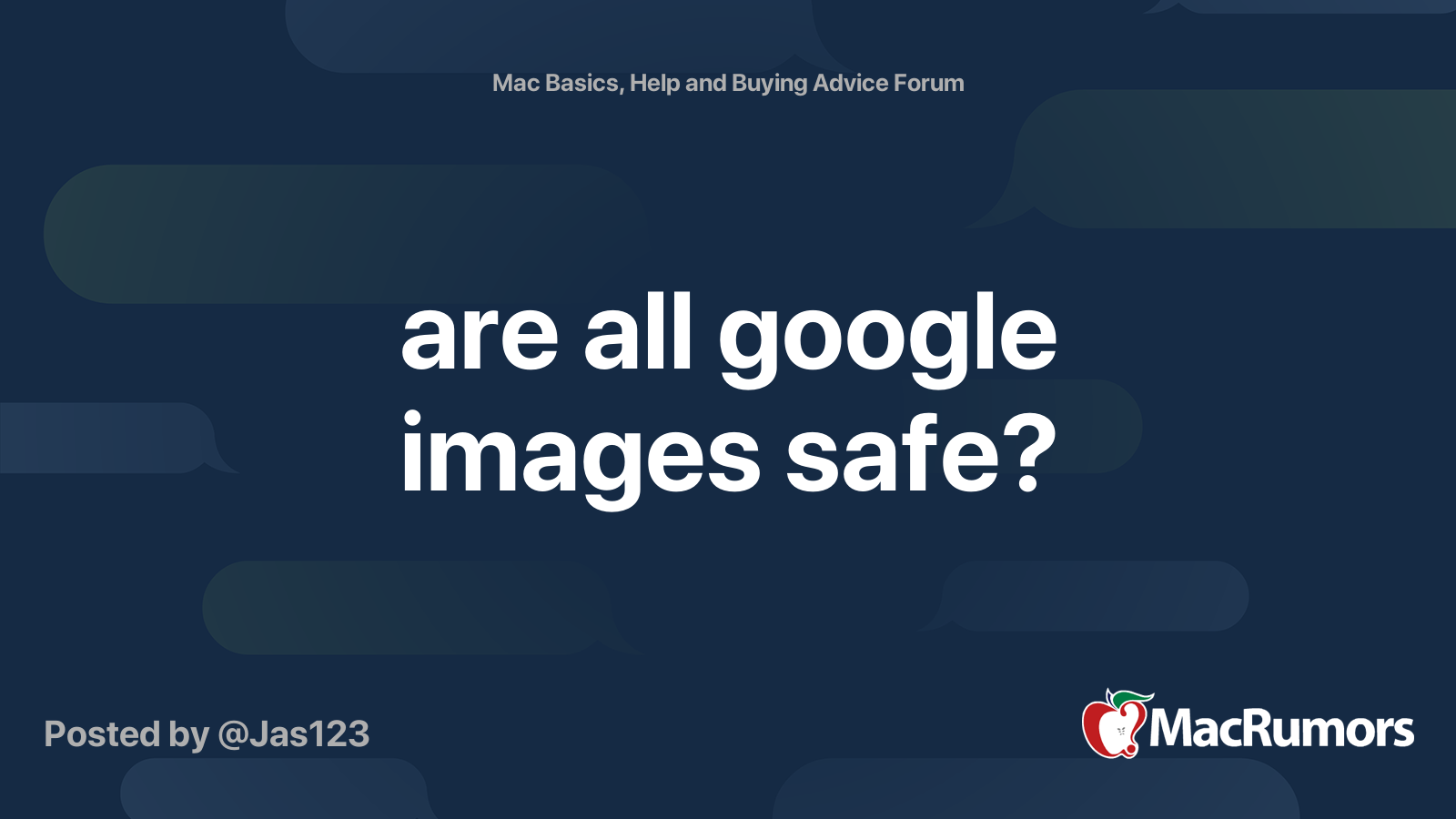 are all google images safe? | MacRumors Forums
