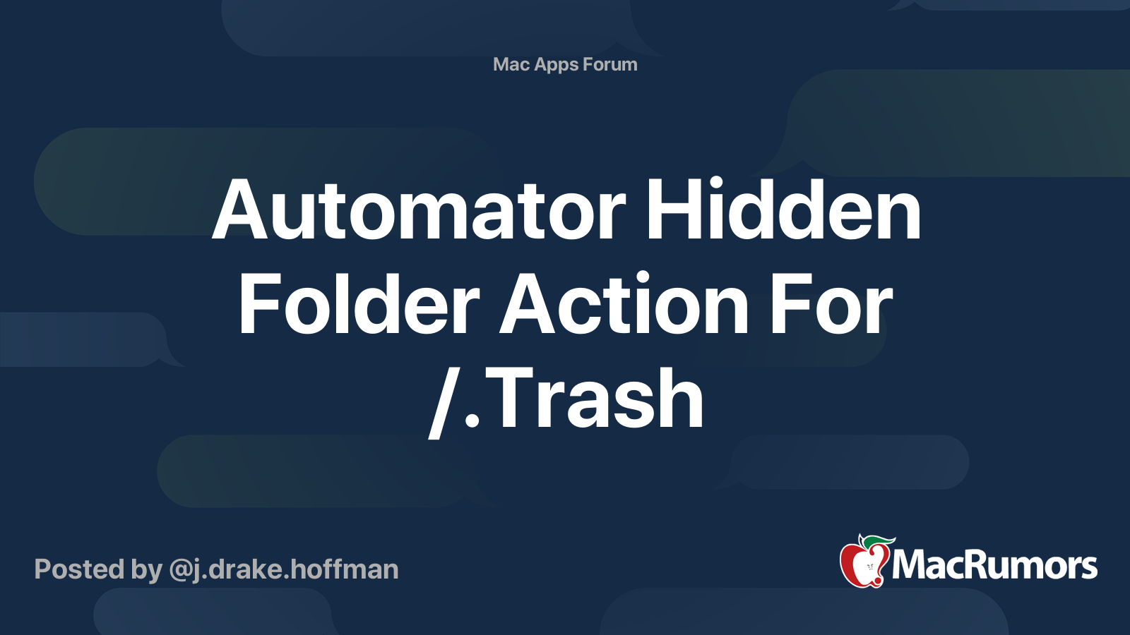 Automator Hidden Folder Action For /.Trash | MacRumors Forums