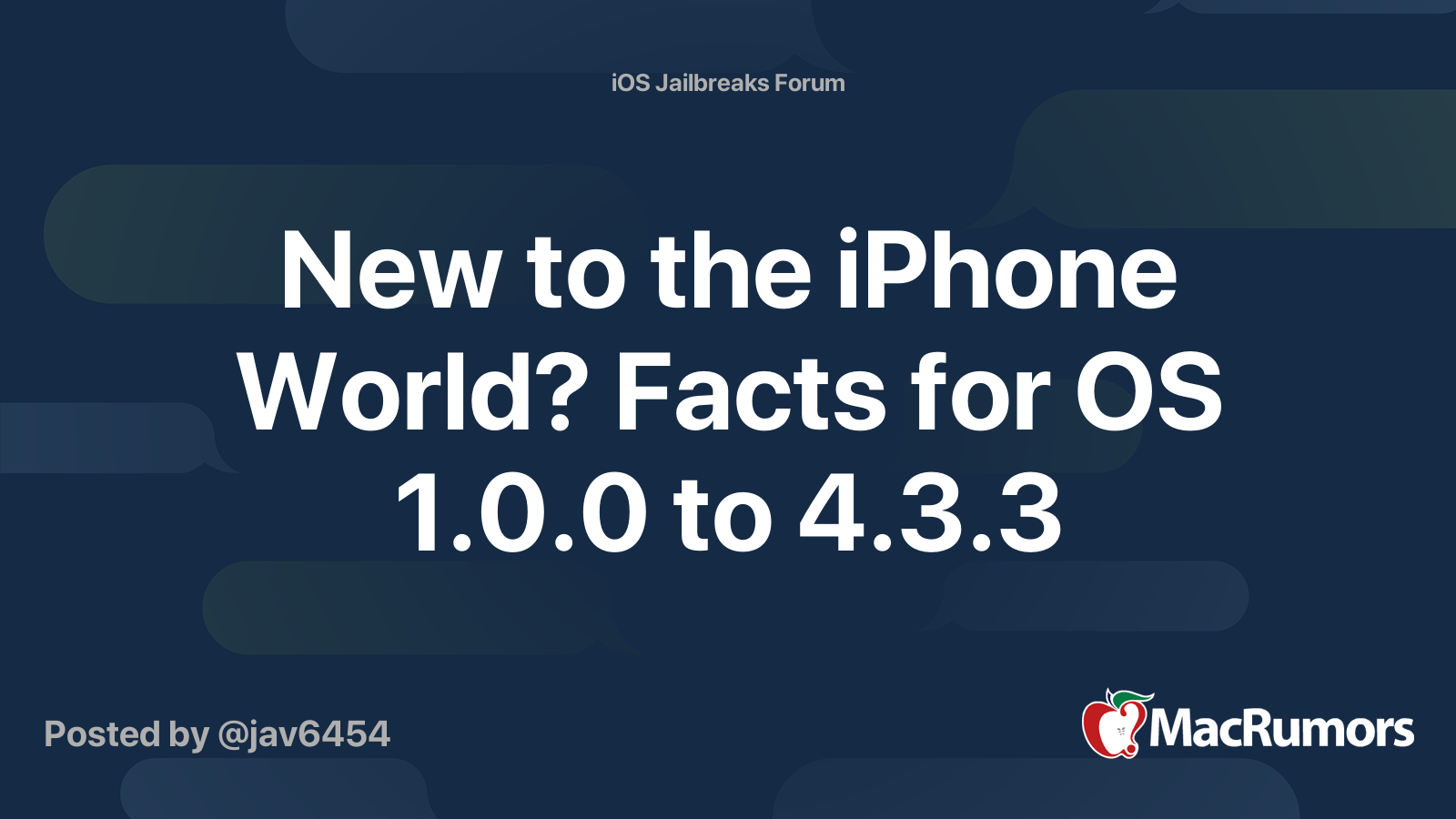 New to the iPhone World? Facts for OS 1.0.0 to 4.3.3 | MacRumors Forums