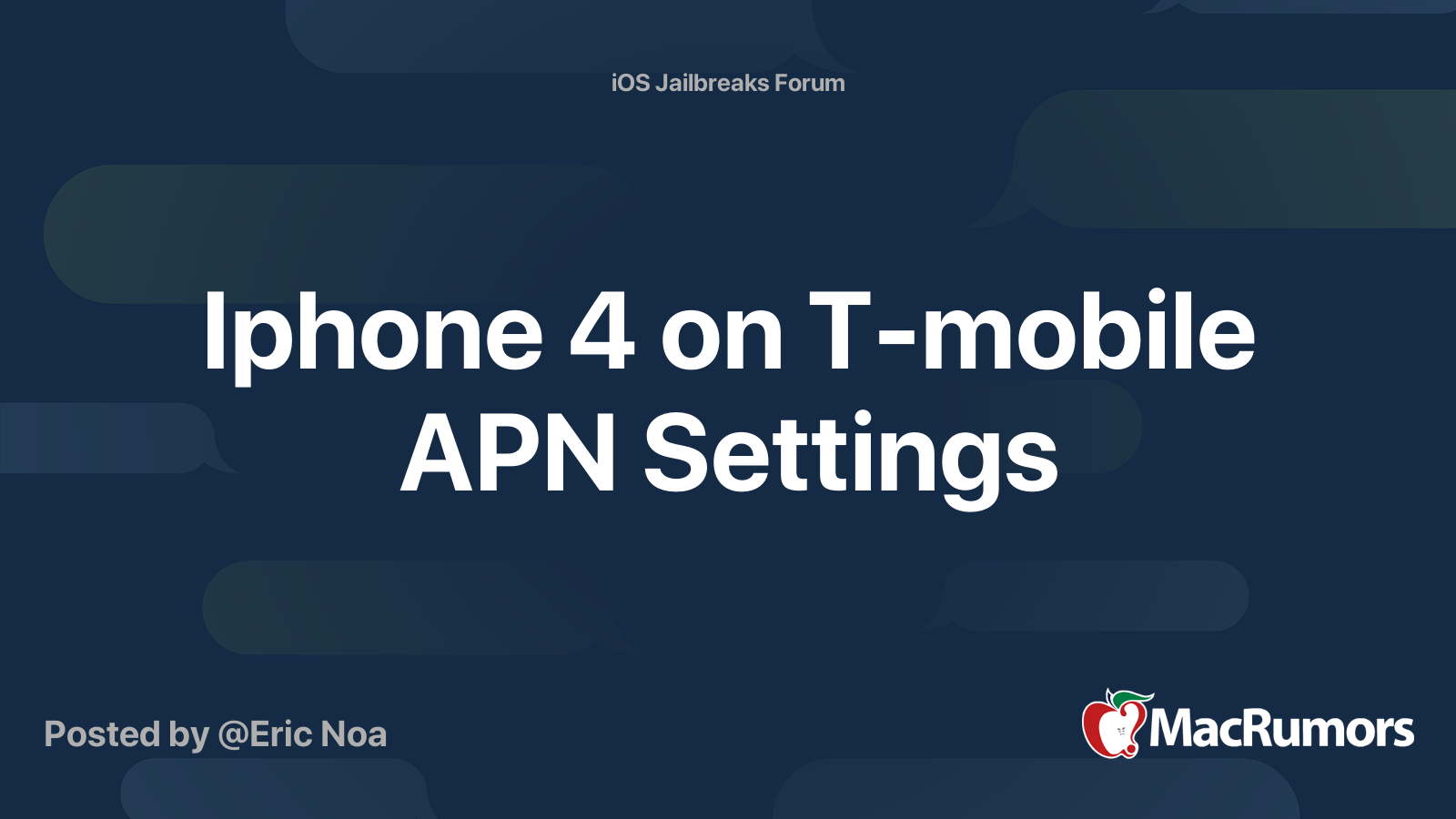 Iphone 4 on T-mobile APN Settings | MacRumors Forums