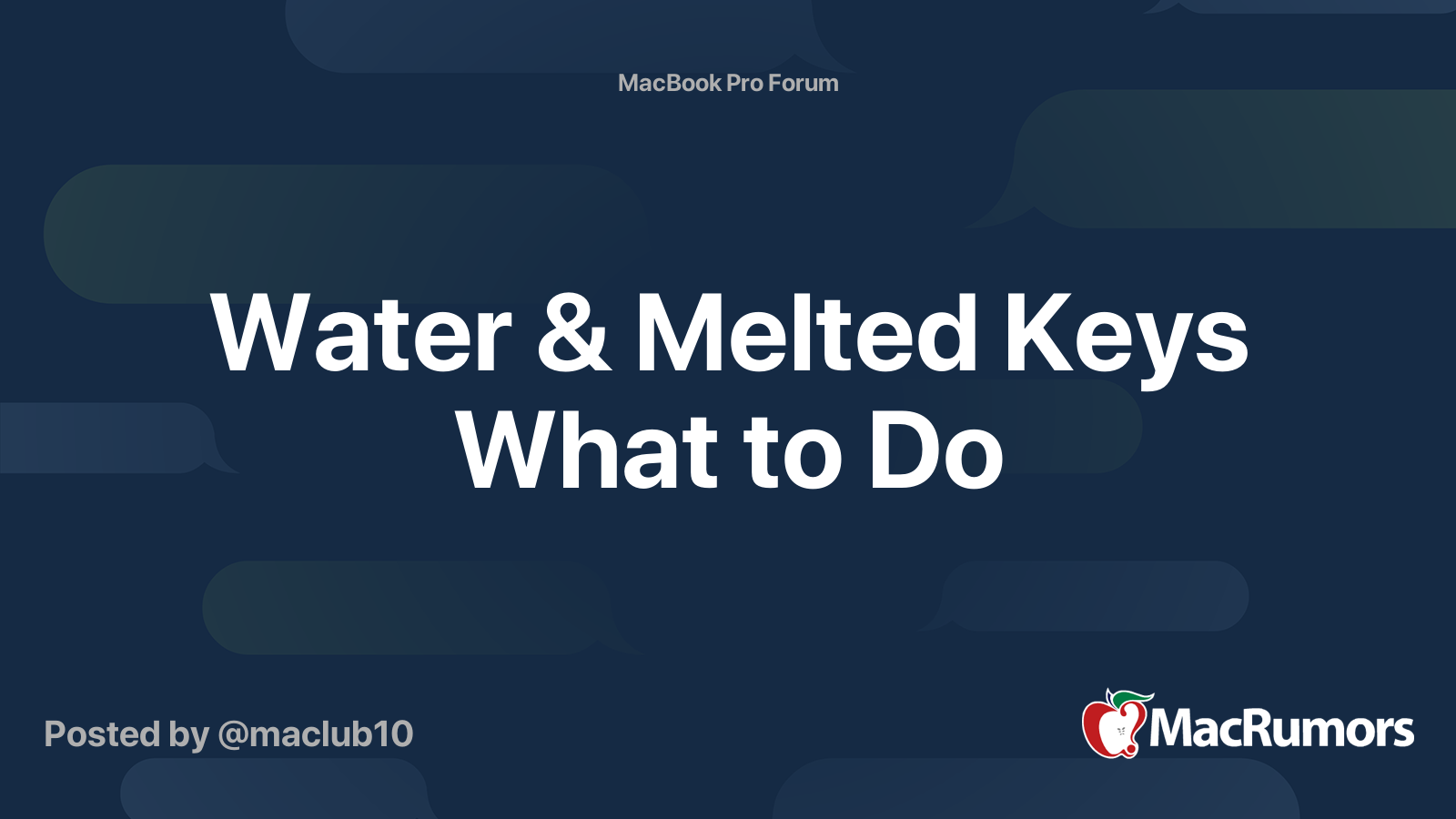 Water & Melted Keys What to Do | MacRumors Forums