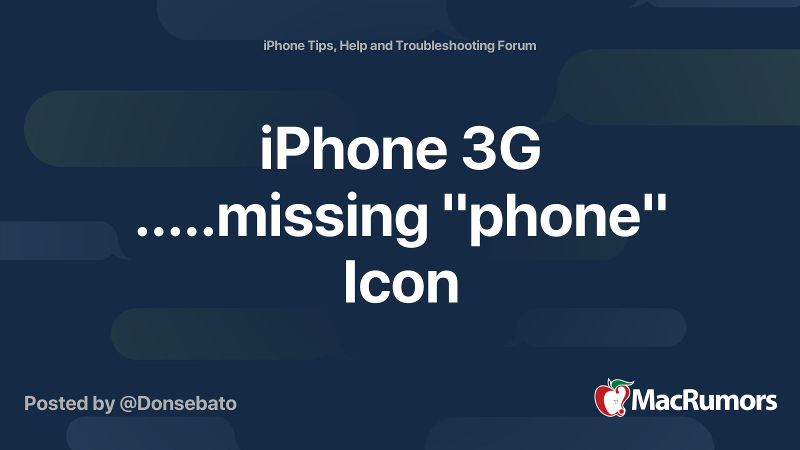 iPhone 3G .....missing "phone" Icon | MacRumors Forums