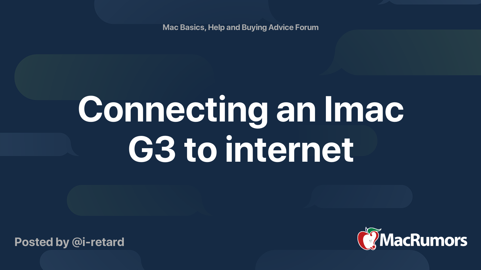 Connecting an Imac G3 to internet | MacRumors Forums